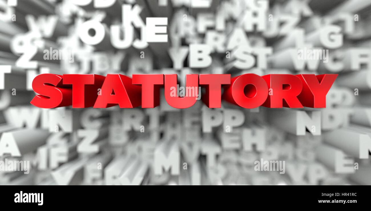STATUTORY - Red text on typography background - 3D rendered royalty ...