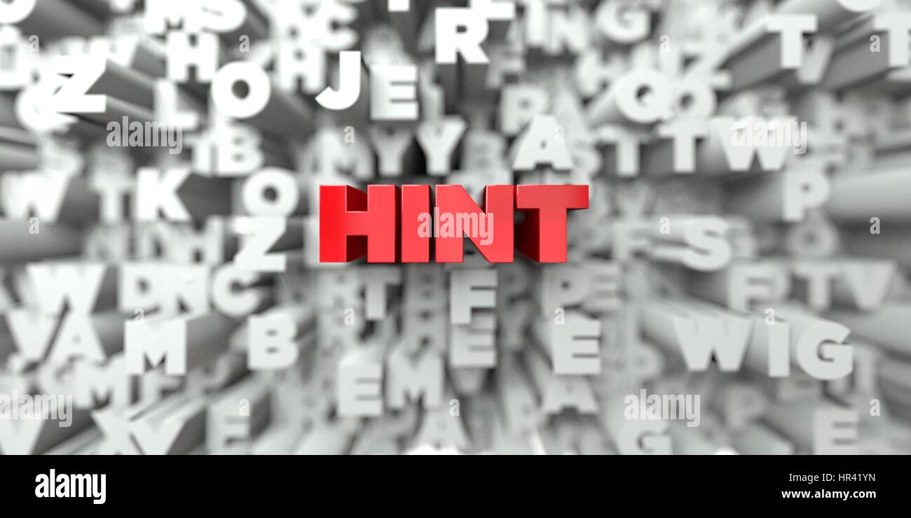 HINT - Red text on typography background - 3D rendered royalty free ...