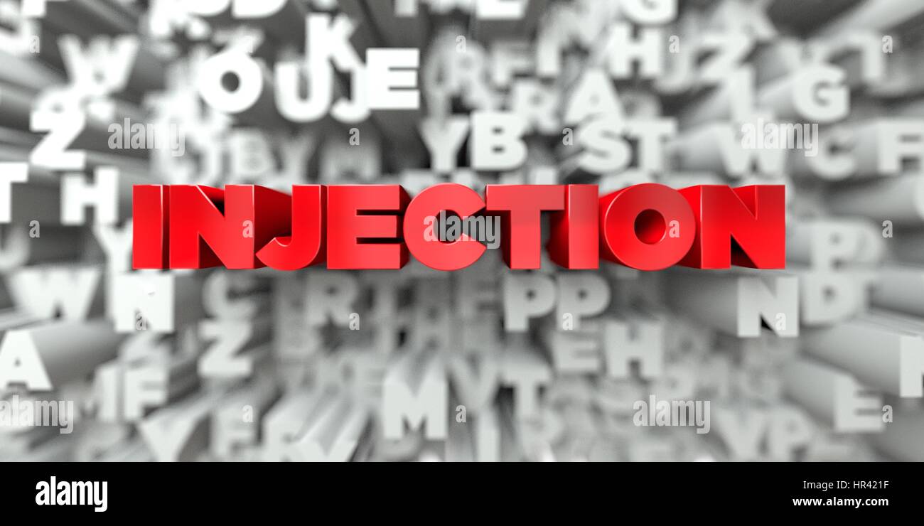 INJECTION - Red text on typography background - 3D rendered royalty ...