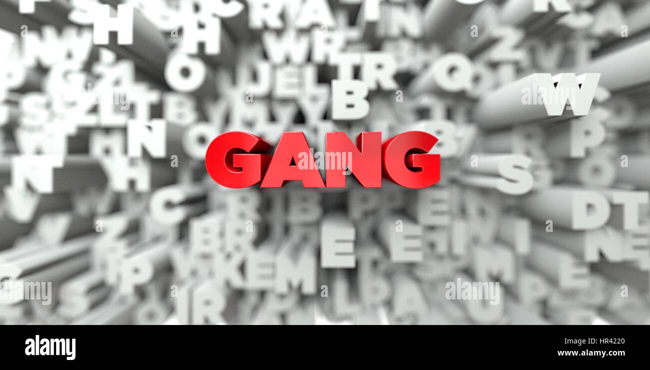 GANG - Red text on typography background - 3D rendered royalty free ...