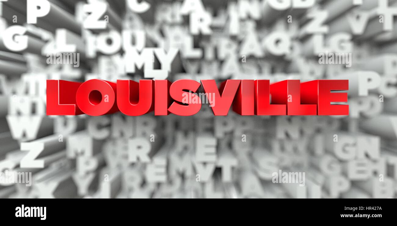 LOUISVILLE - Red text on typography background - 3D rendered royalty ...