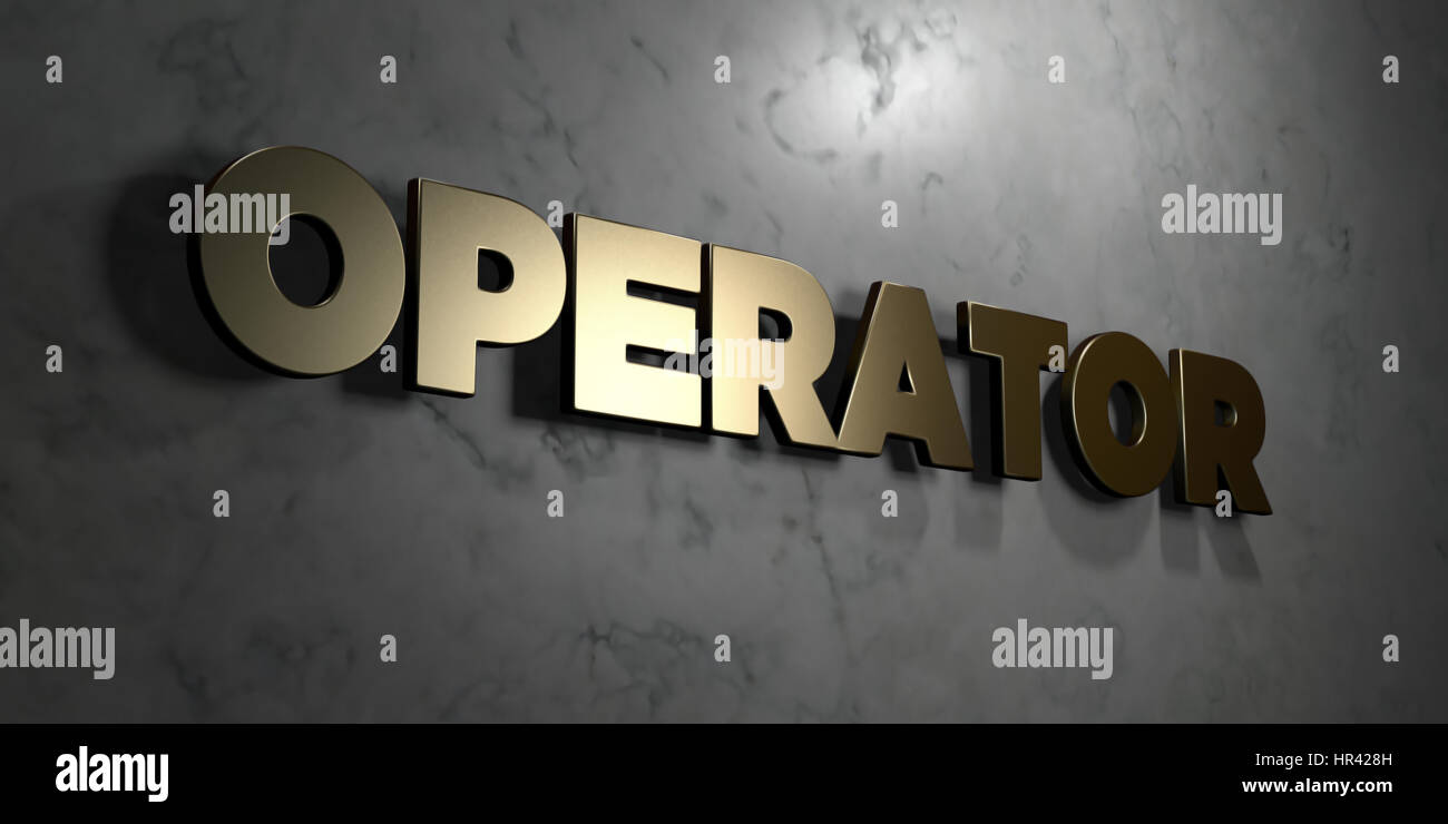 Operator - Gold sign mounted on glossy marble wall - 3D rendered ...