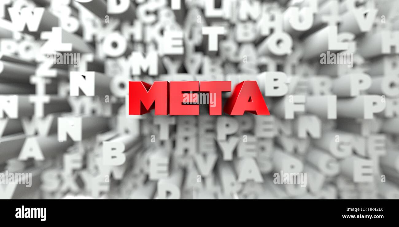META - Red text on typography background - 3D rendered royalty free ...