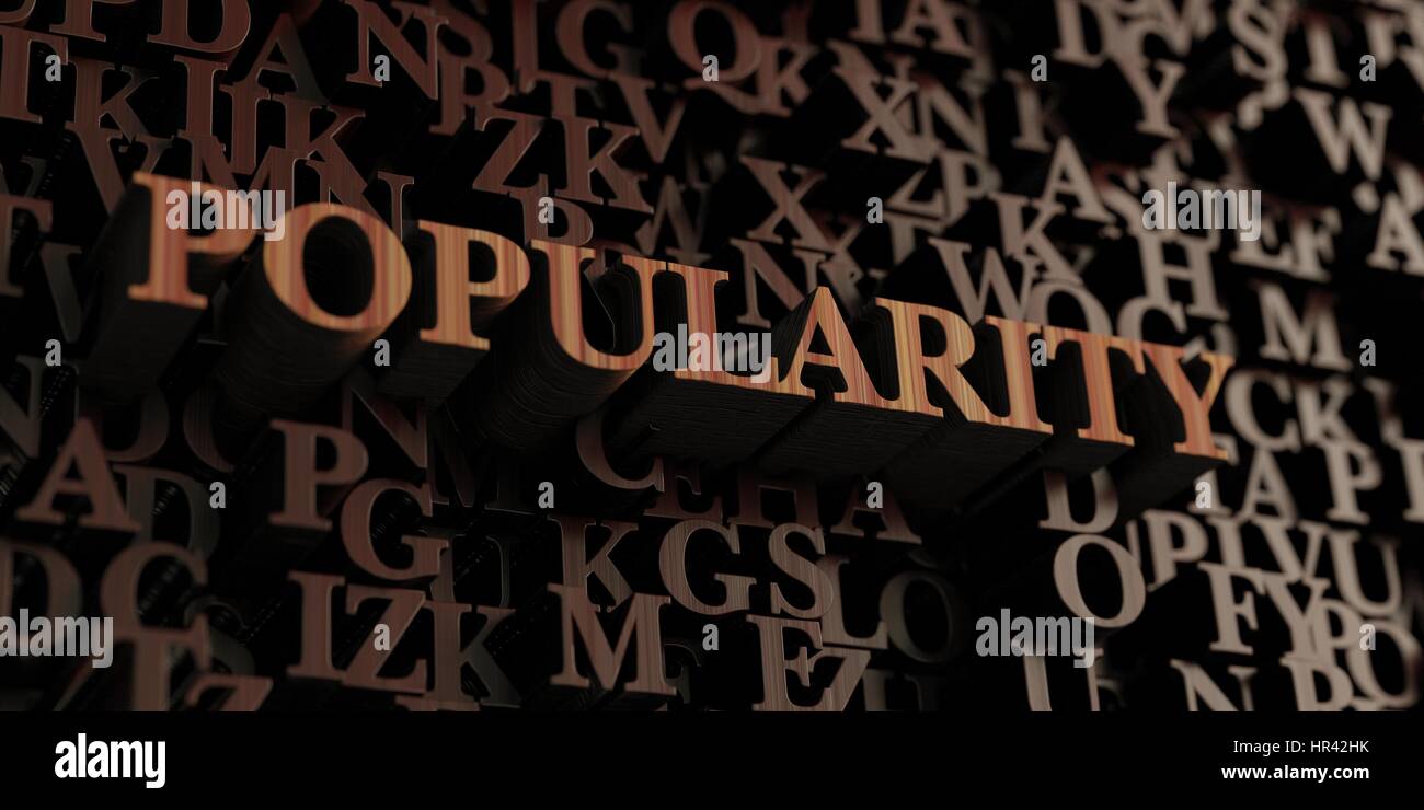 Popularity - Wooden 3D rendered letters/message. Can be used for an ...