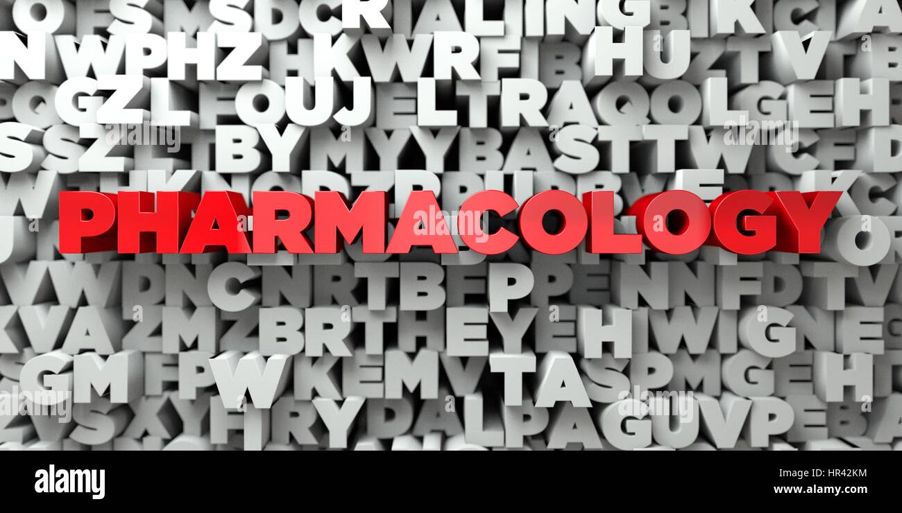 PHARMACOLOGY - Red text on typography background - 3D rendered royalty ...