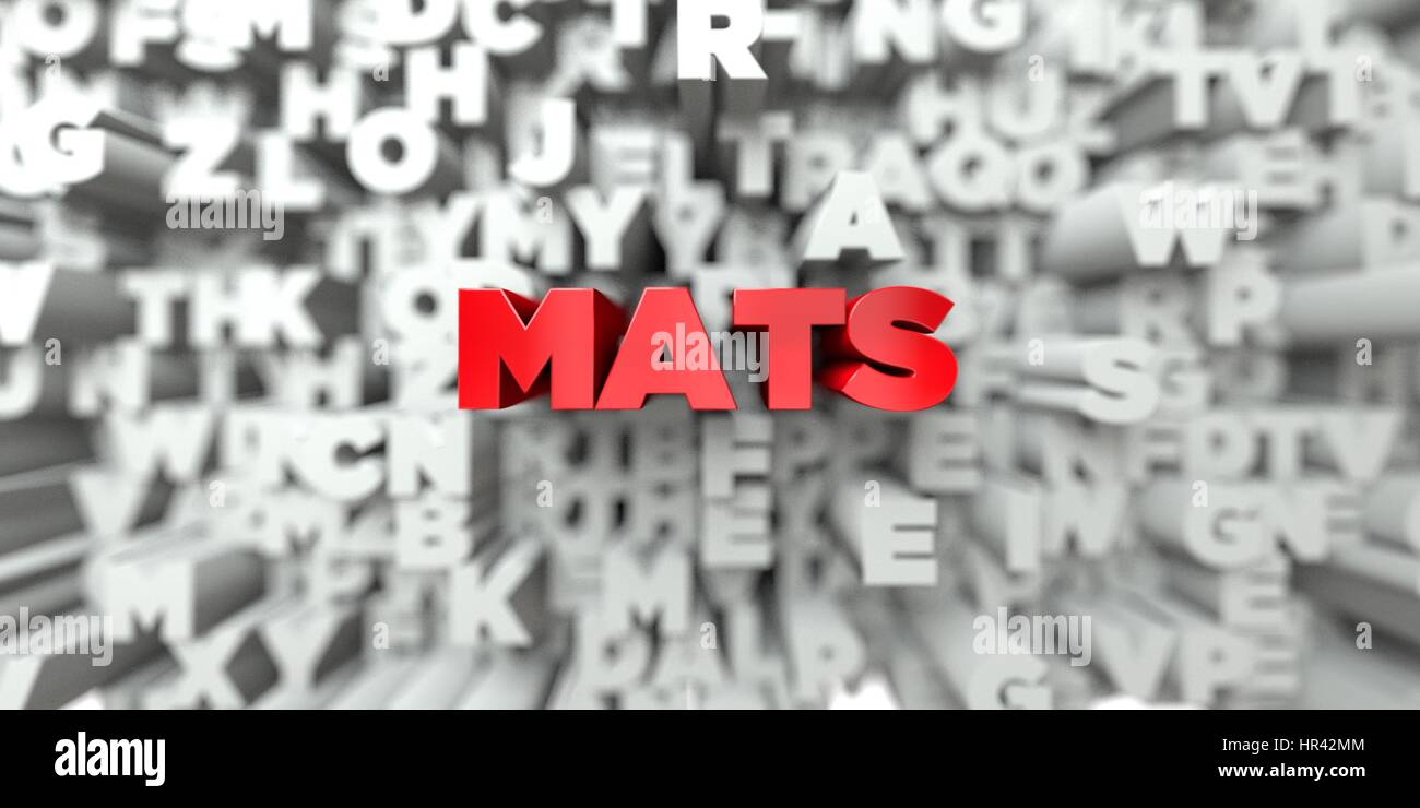 MATS - Red text on typography background - 3D rendered royalty free ...