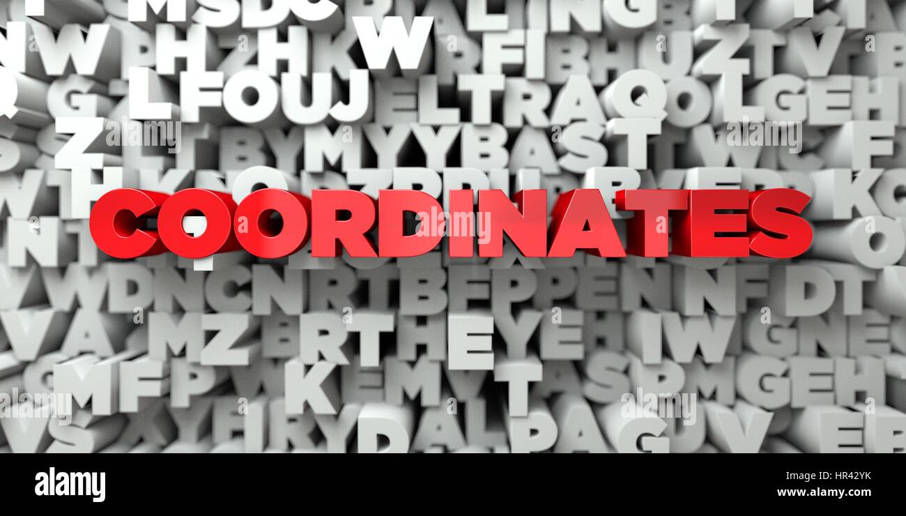 COORDINATES - Red text on typography background - 3D rendered royalty ...