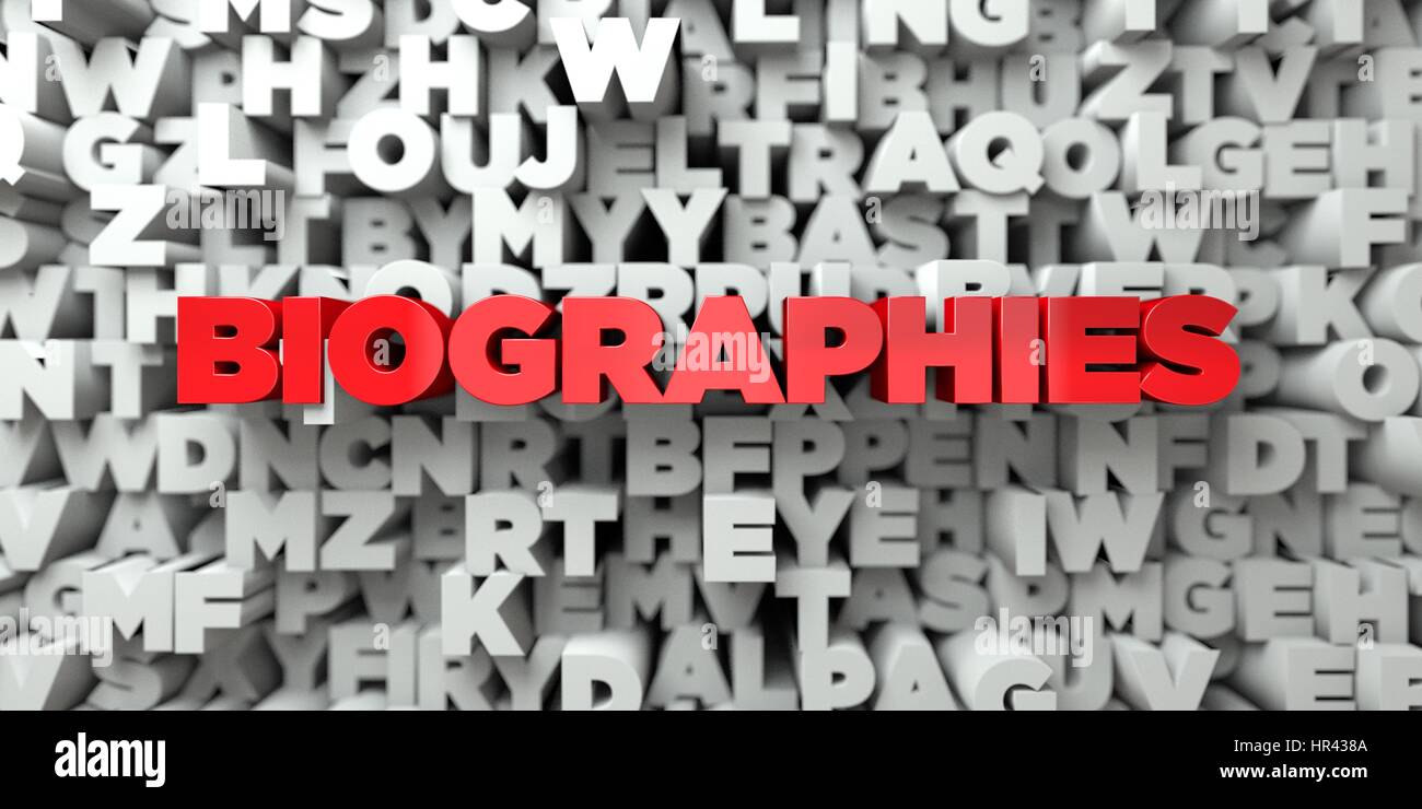 BIOGRAPHIES - Red text on typography background - 3D rendered royalty ...