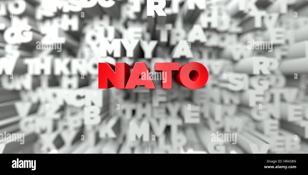 NATO - Red text on typography background - 3D rendered royalty free ...