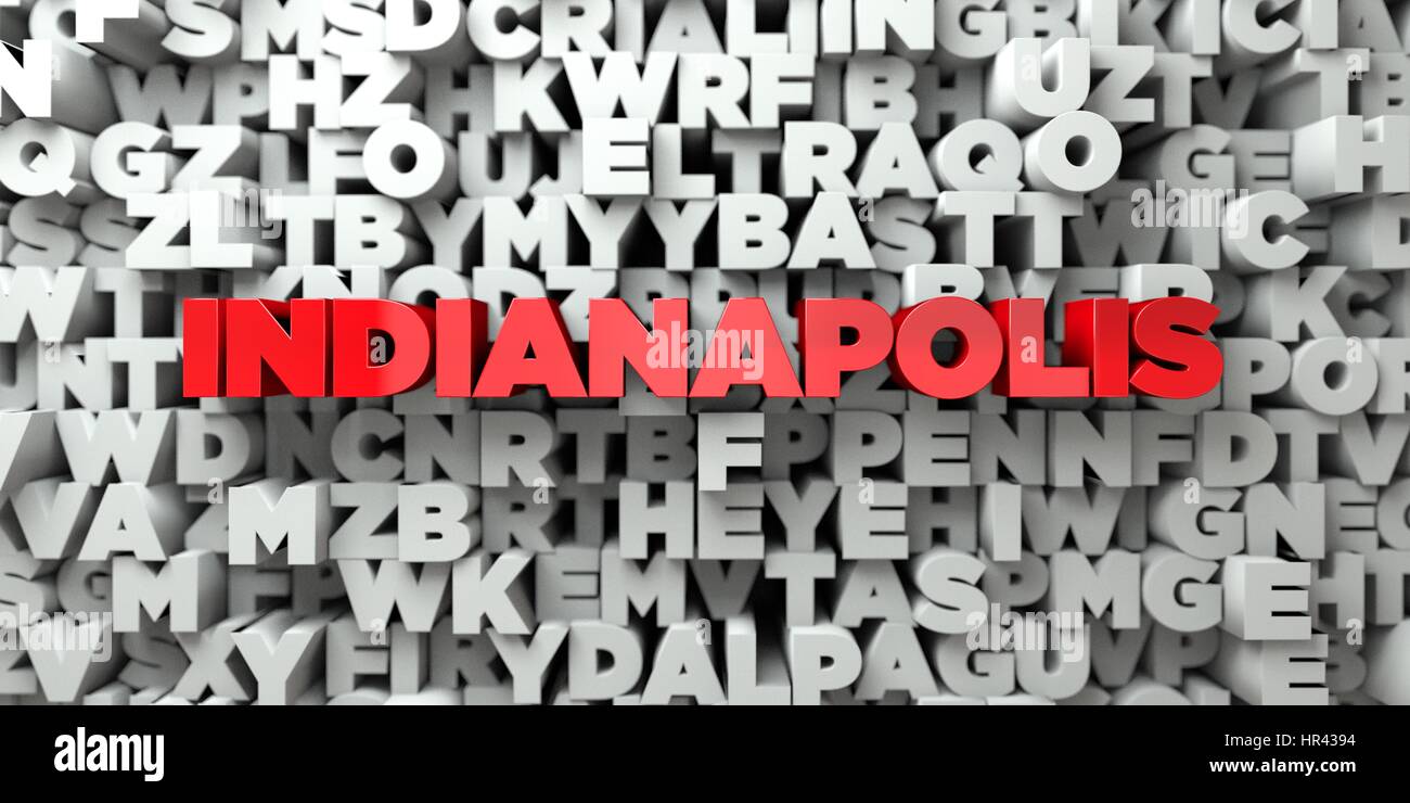 INDIANAPOLIS - Red text on typography background - 3D rendered royalty ...