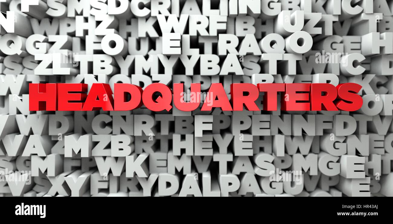HEADQUARTERS - Red text on typography background - 3D rendered royalty ...