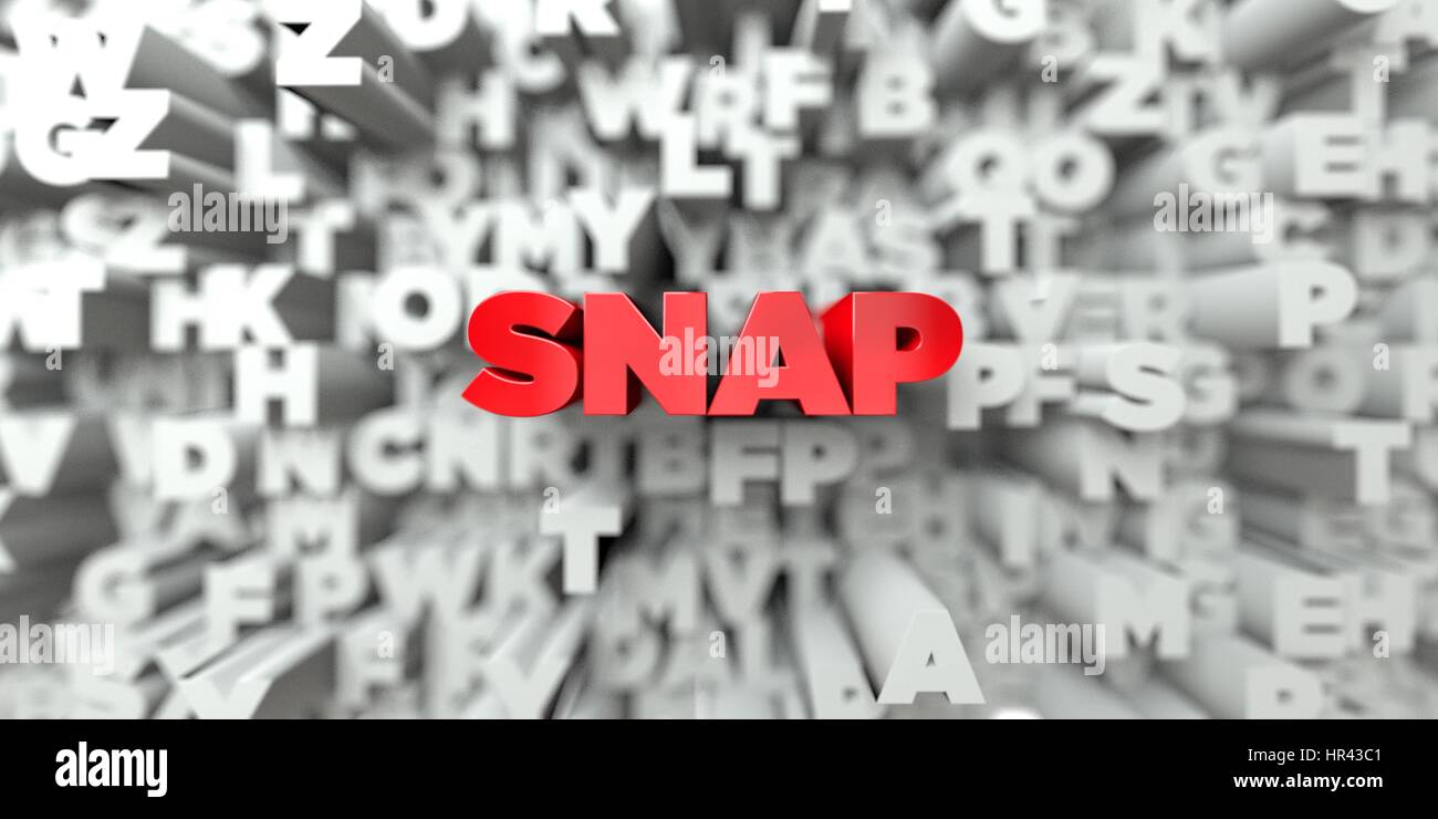 SNAP - Red text on typography background - 3D rendered royalty free ...
