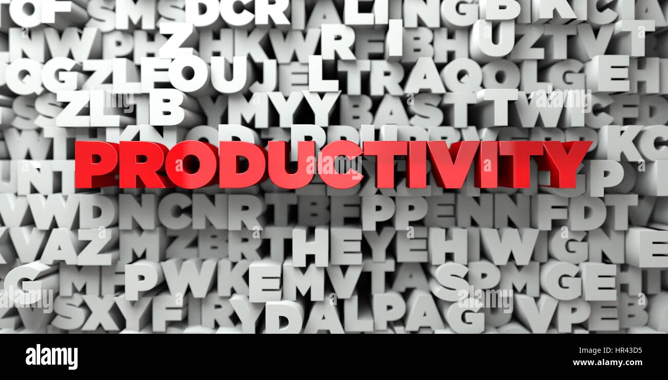 PRODUCTIVITY - Red text on typography background - 3D rendered royalty ...