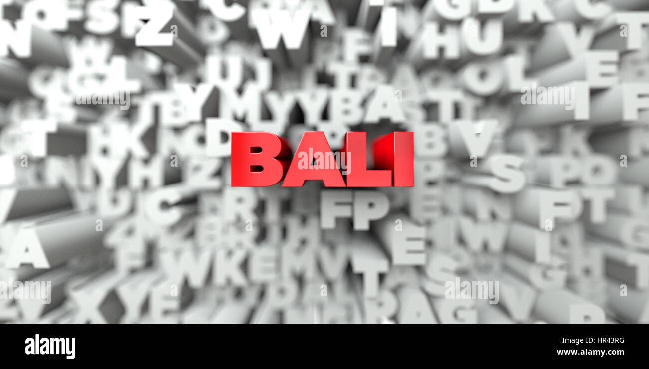 BALI - Red text on typography background - 3D rendered royalty free ...