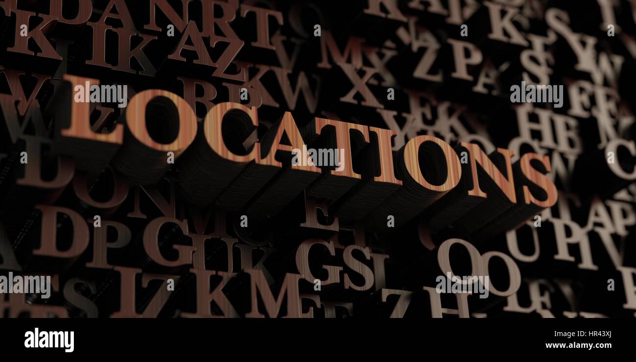 Locations - Wooden 3D rendered letters/message. Can be used for an ...