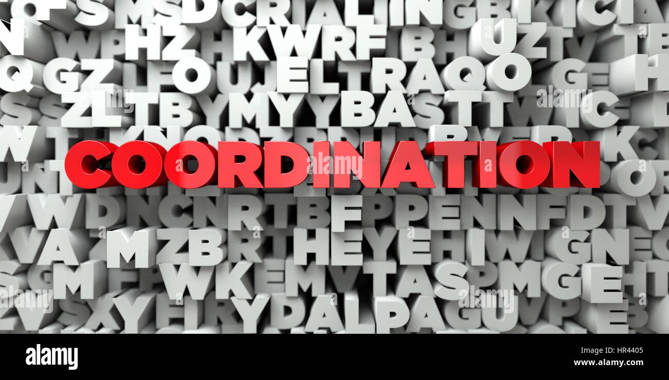 COORDINATION - Red text on typography background - 3D rendered royalty ...