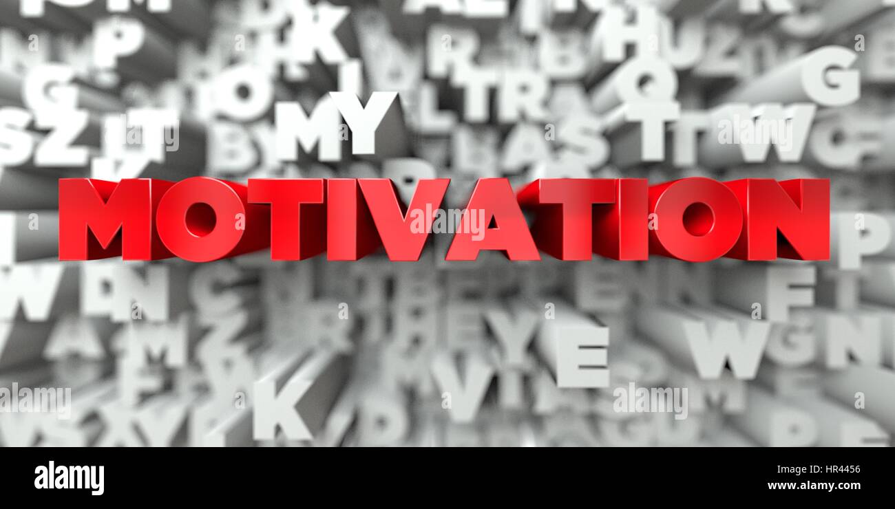 MOTIVATION - Red text on typography background - 3D rendered royalty ...