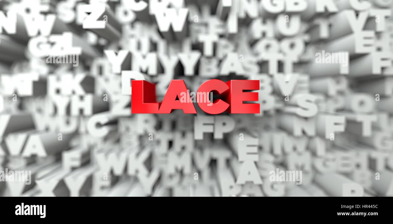 LACE - Red text on typography background - 3D rendered royalty free ...