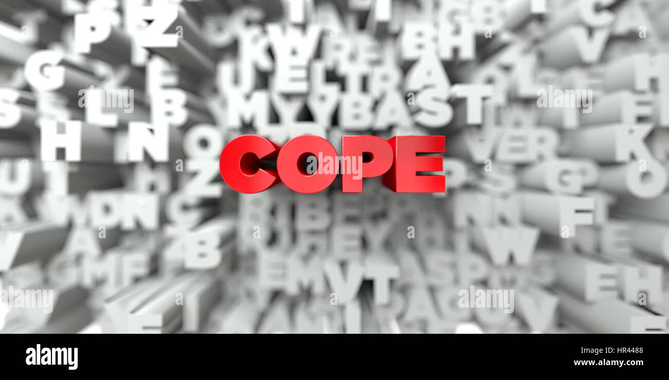 COPE - Red text on typography background - 3D rendered royalty free ...