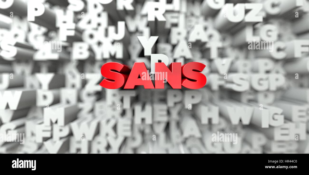 SANS - Red text on typography background - 3D rendered royalty free ...