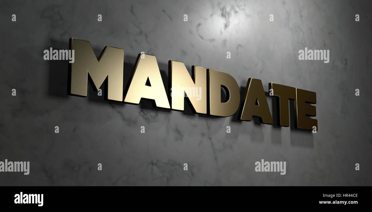 Mandate - Gold sign mounted on glossy marble wall - 3D rendered royalty ...