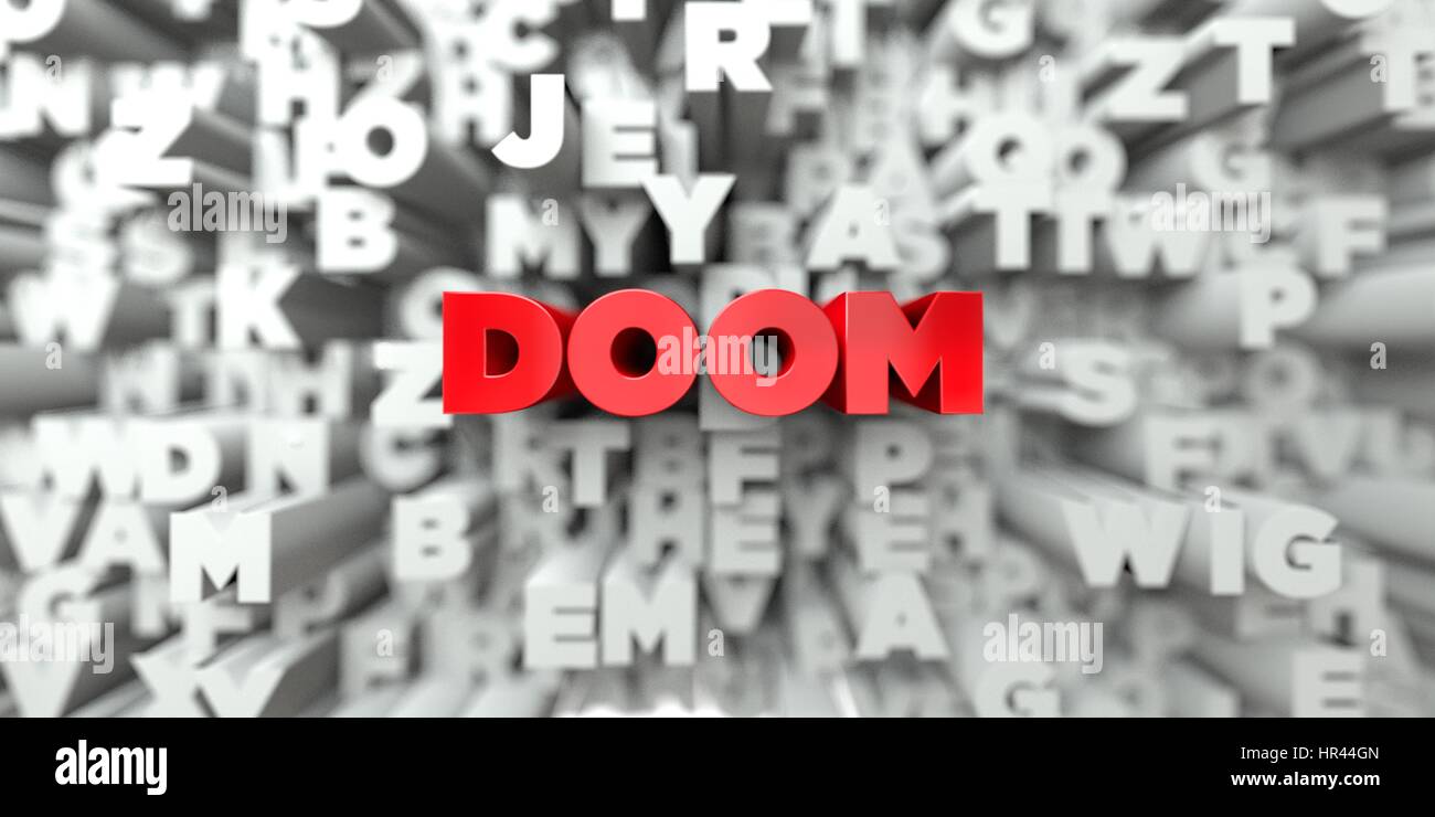 DOOM - Red text on typography background - 3D rendered royalty free ...