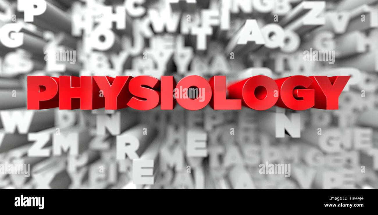 PHYSIOLOGY - Red text on typography background - 3D rendered royalty ...