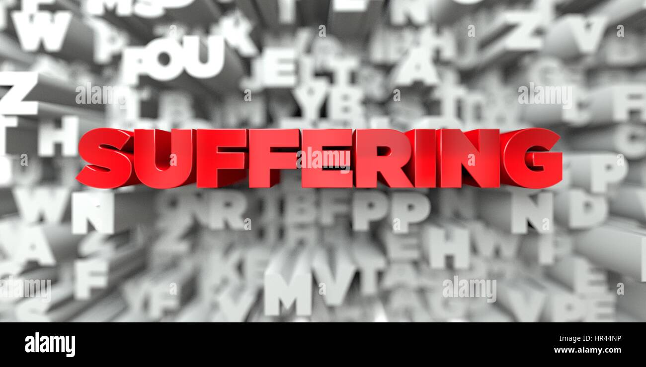 SUFFERING - Red text on typography background - 3D rendered royalty ...