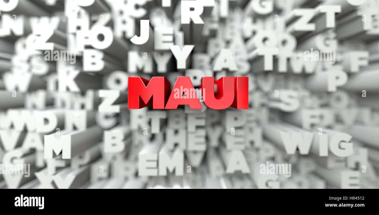 MAUI - Red text on typography background - 3D rendered royalty free ...