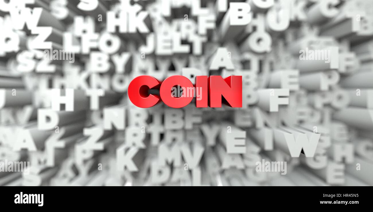 COIN - Red text on typography background - 3D rendered royalty free ...