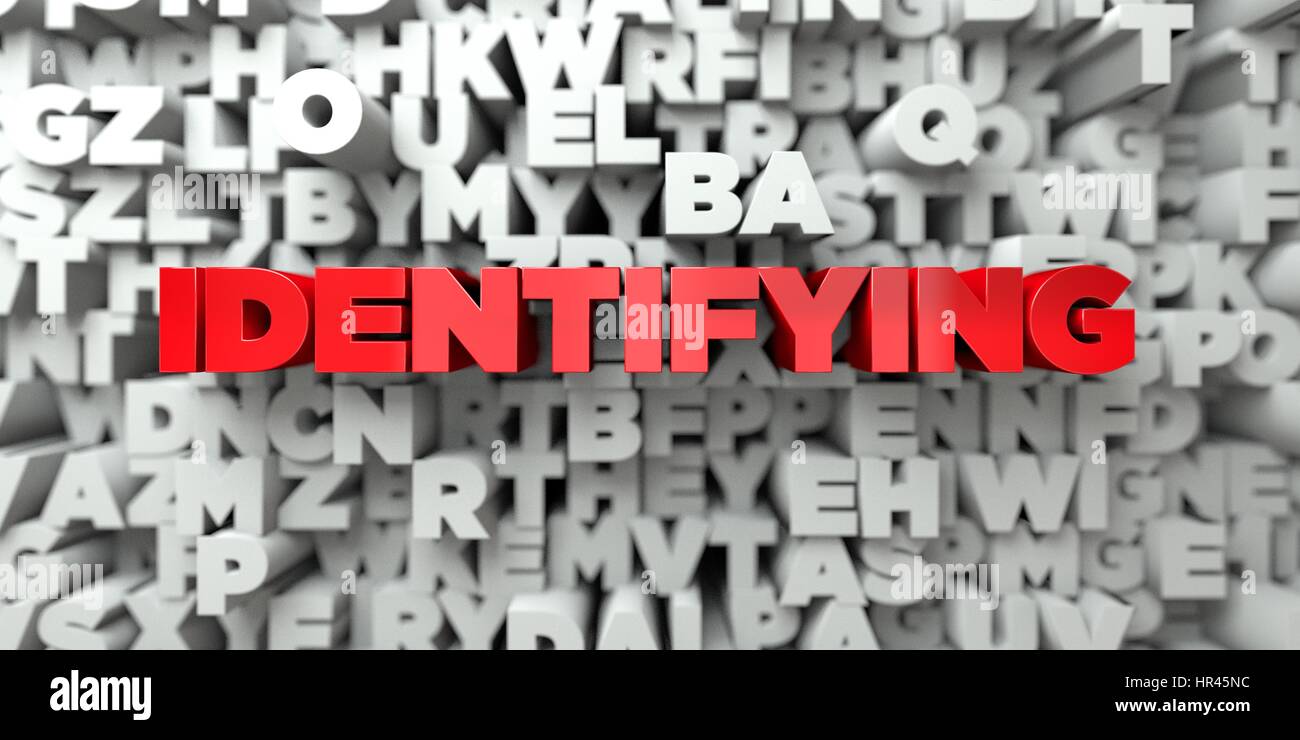 IDENTIFYING - Red text on typography background - 3D rendered royalty ...
