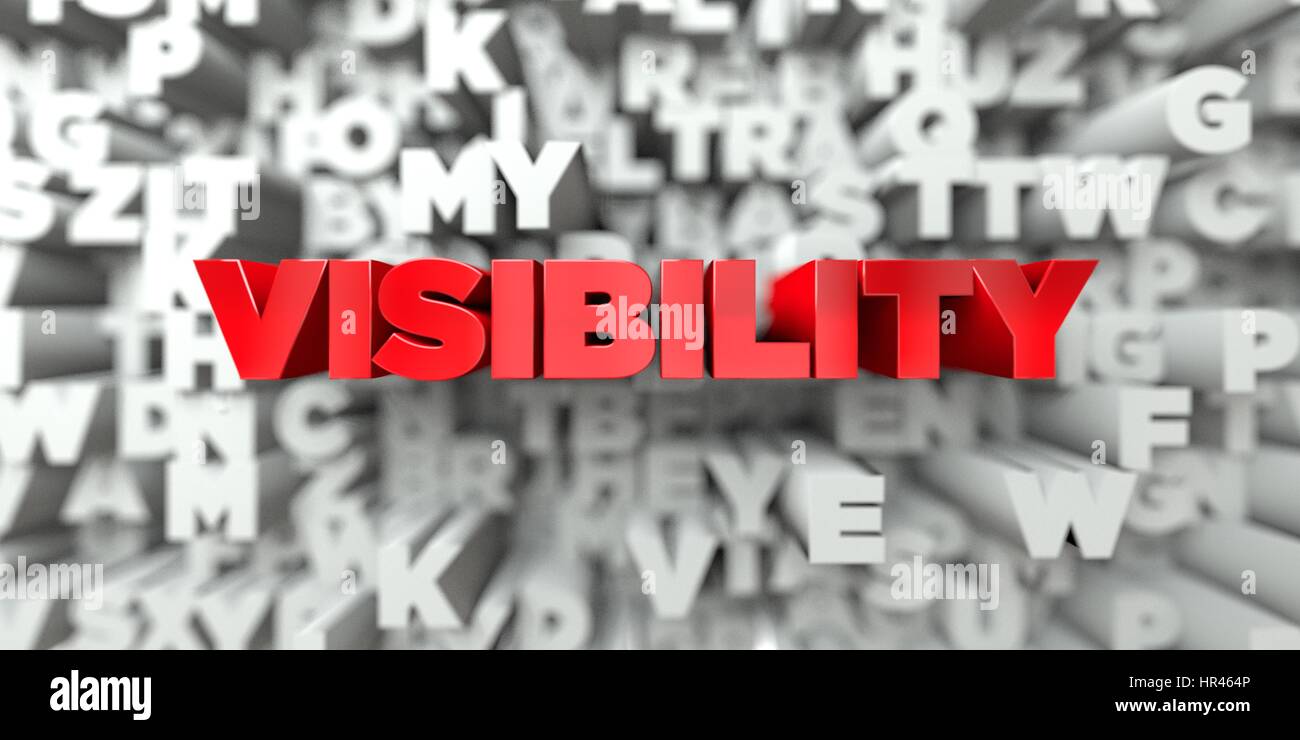 VISIBILITY - Red text on typography background - 3D rendered royalty ...