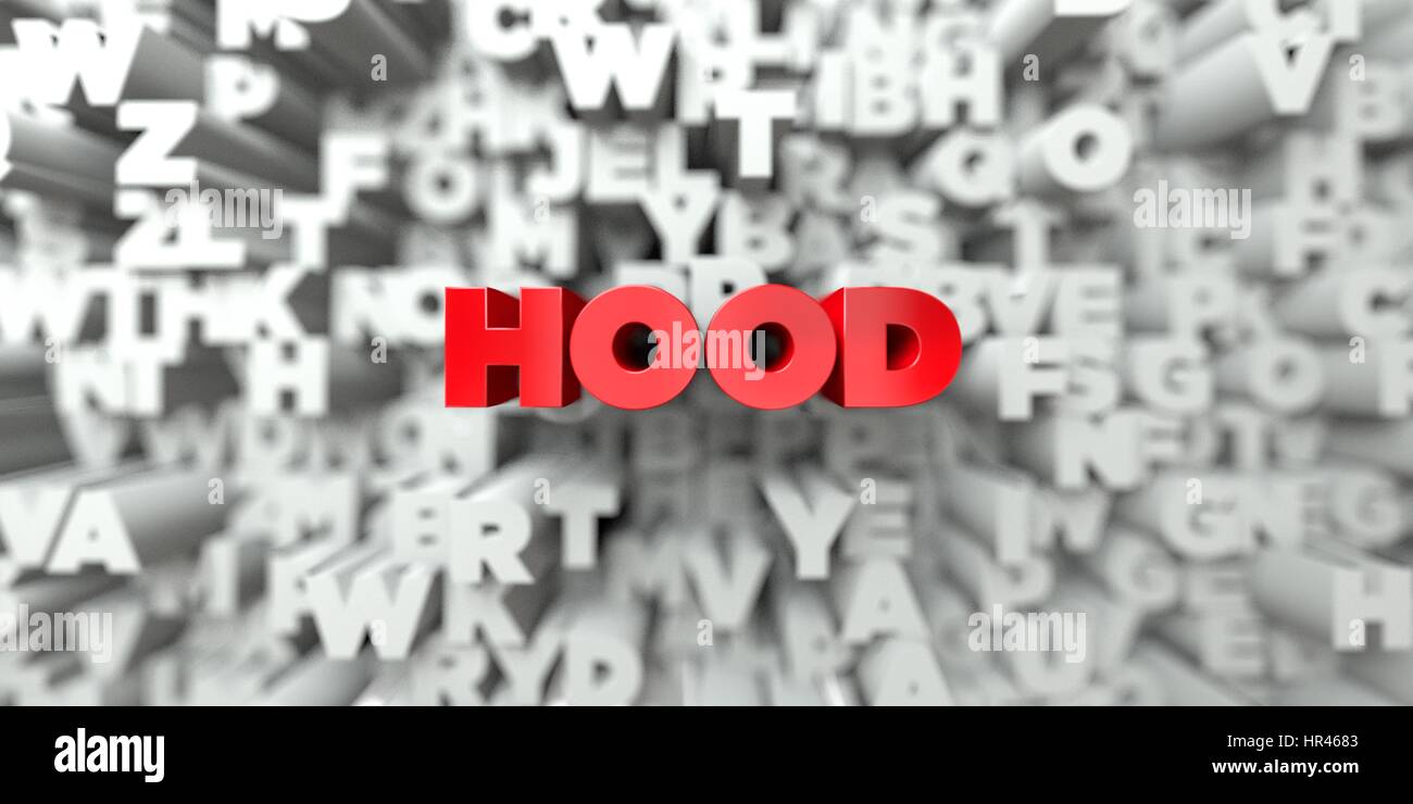 HOOD - Red text on typography background - 3D rendered royalty free ...