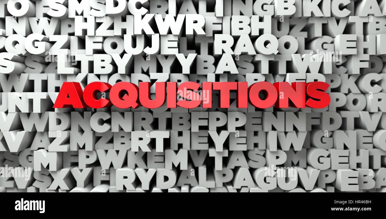 ACQUISITIONS - Red text on typography background - 3D rendered royalty ...