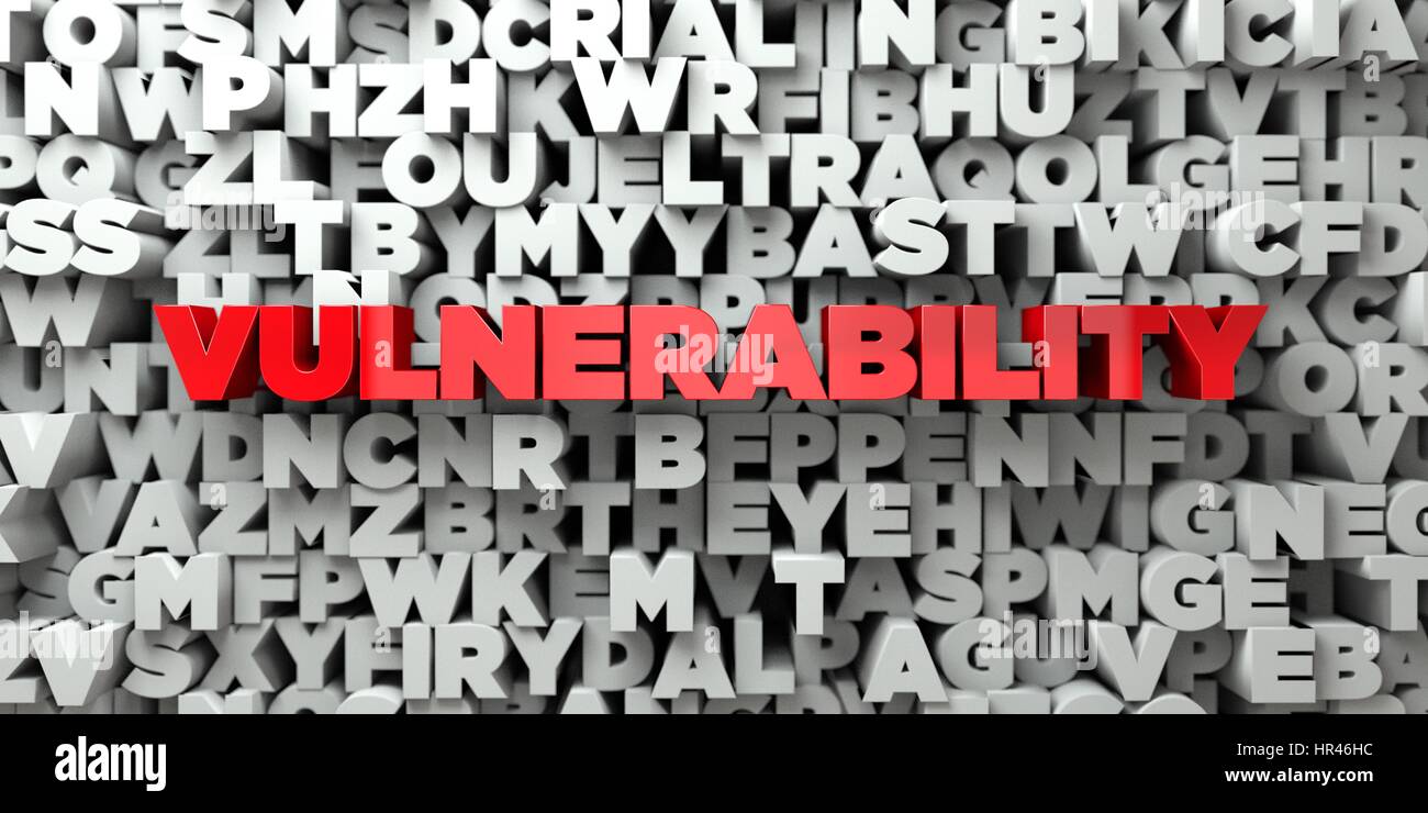 VULNERABILITY - Red text on typography background - 3D rendered royalty ...
