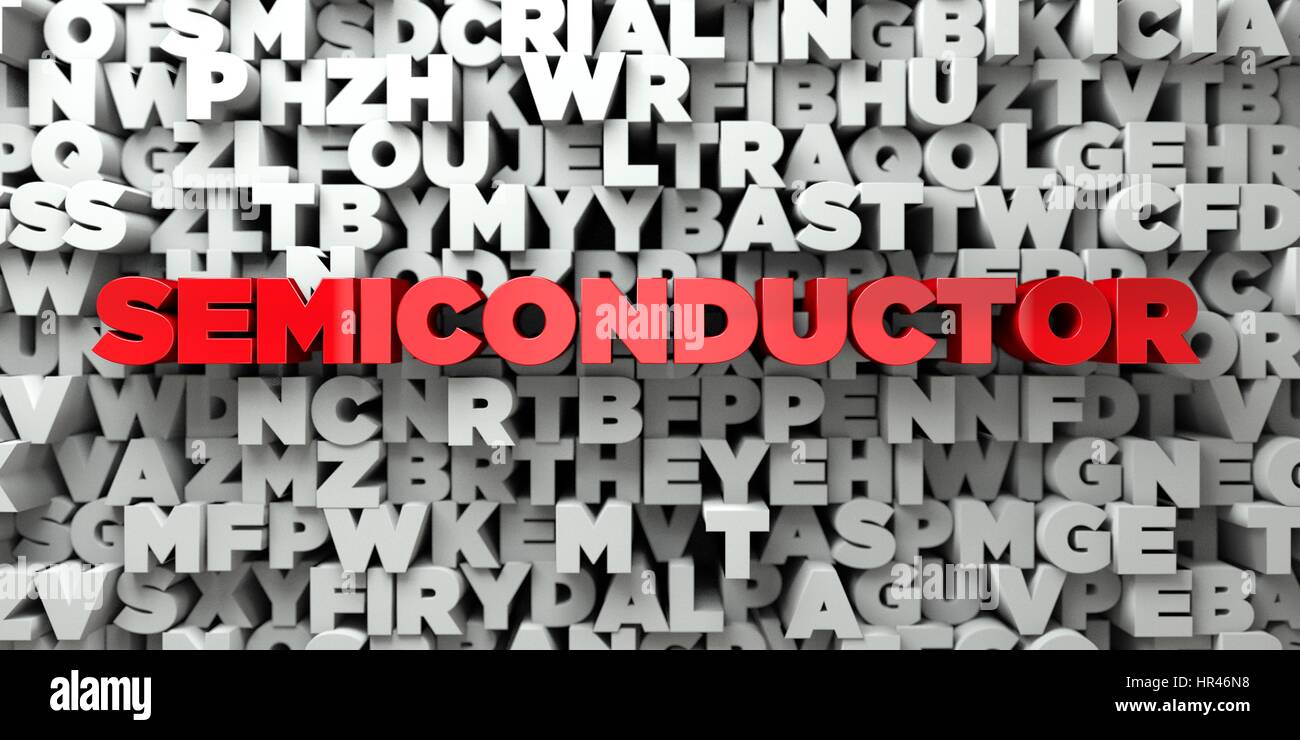 SEMICONDUCTOR - Red text on typography background - 3D rendered royalty ...