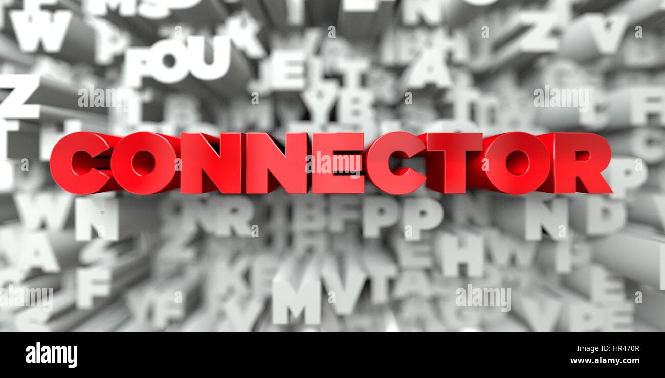 CONNECTOR - Red text on typography background - 3D rendered royalty ...
