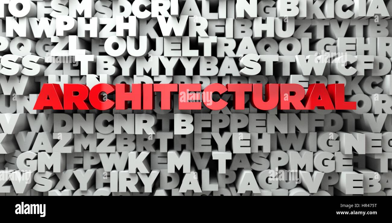 ARCHITECTURAL - Red text on typography background - 3D rendered royalty ...