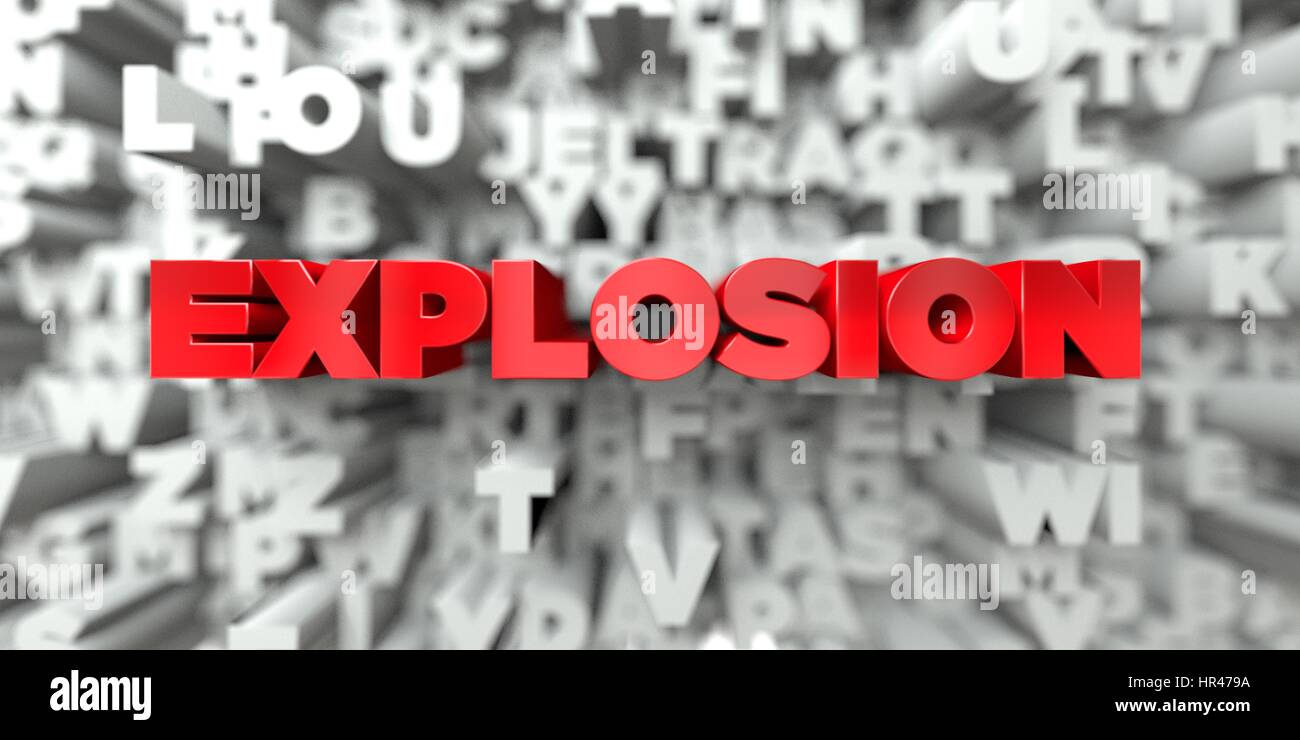 EXPLOSION - Red text on typography background - 3D rendered royalty ...