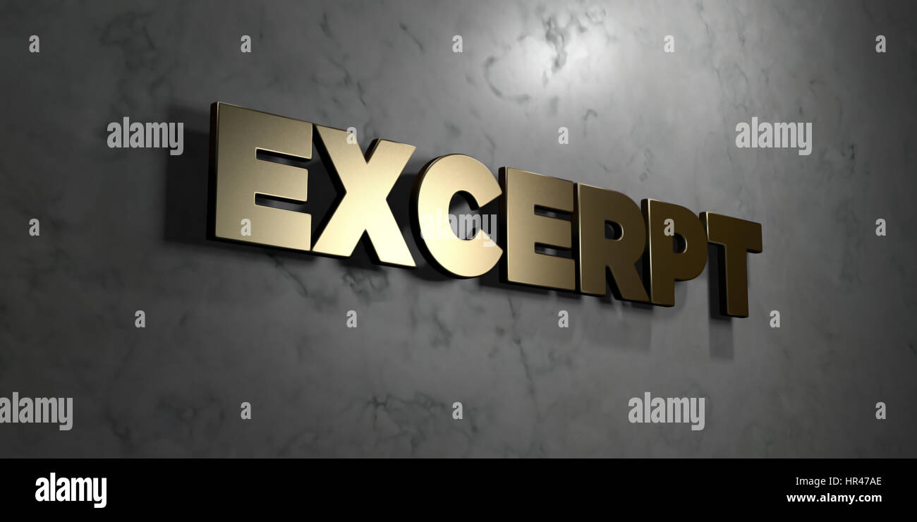 Excerpt - Gold sign mounted on glossy marble wall - 3D rendered royalty ...