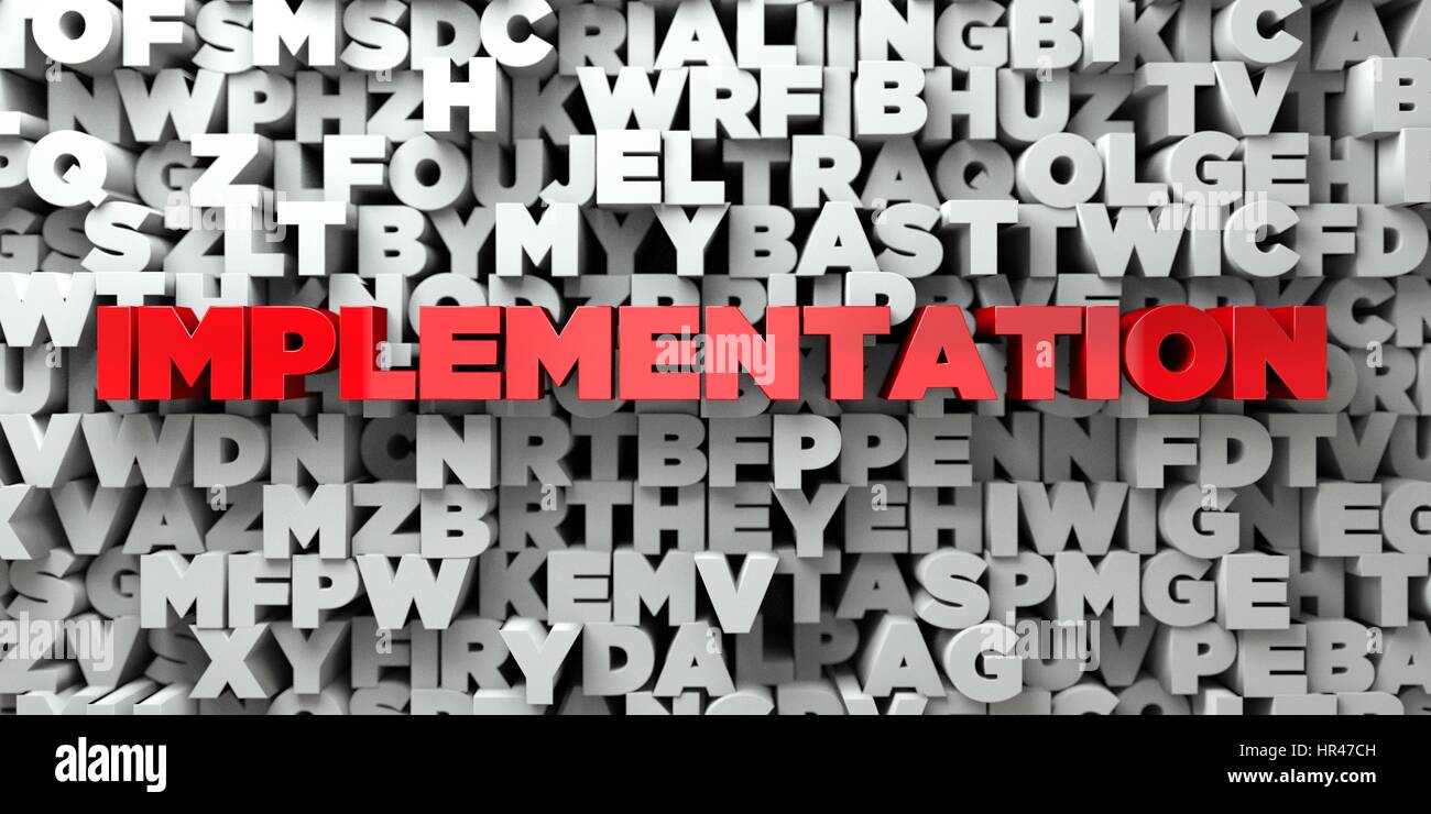 IMPLEMENTATION - Red text on typography background - 3D rendered ...