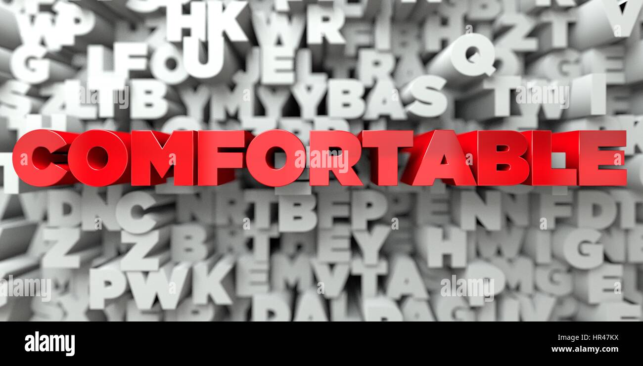 COMFORTABLE - Red text on typography background - 3D rendered royalty ...