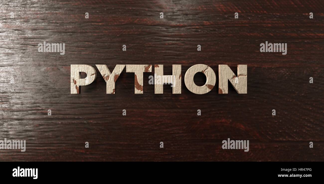 Python - grungy wooden headline on Maple - 3D rendered royalty free ...