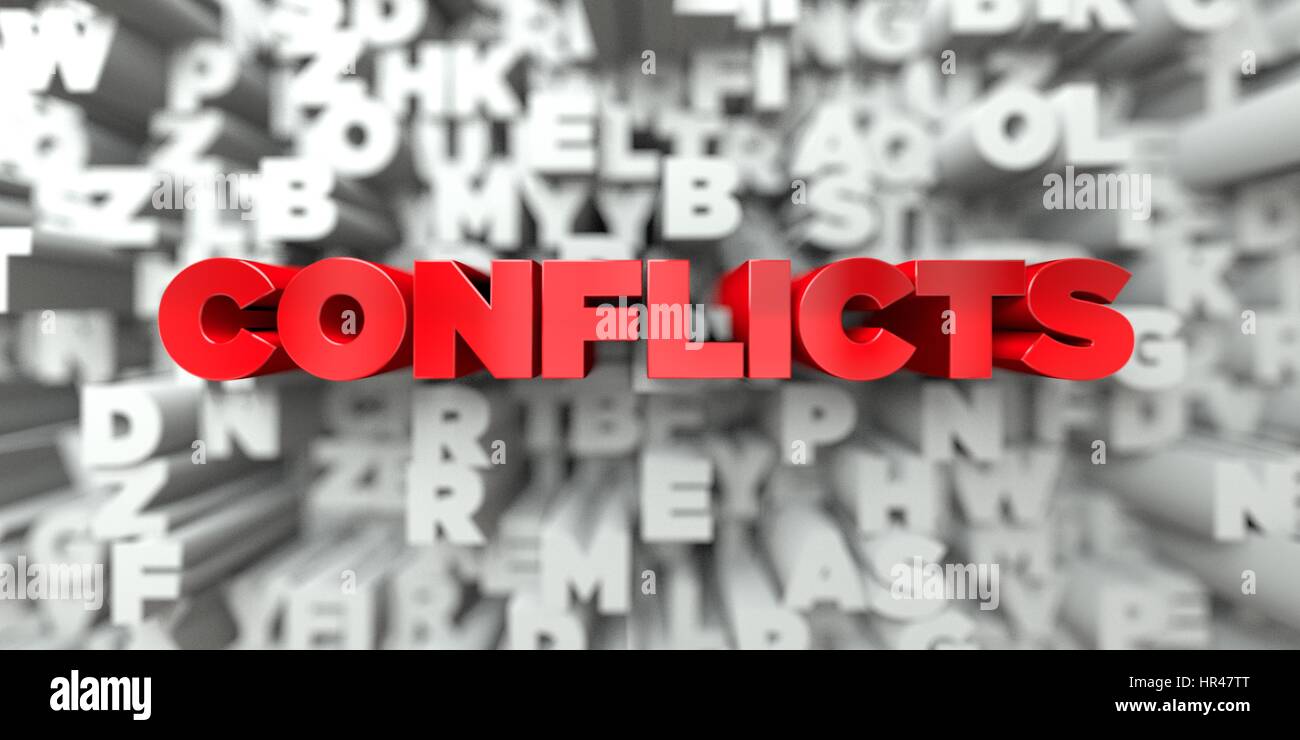 CONFLICTS - Red text on typography background - 3D rendered royalty ...