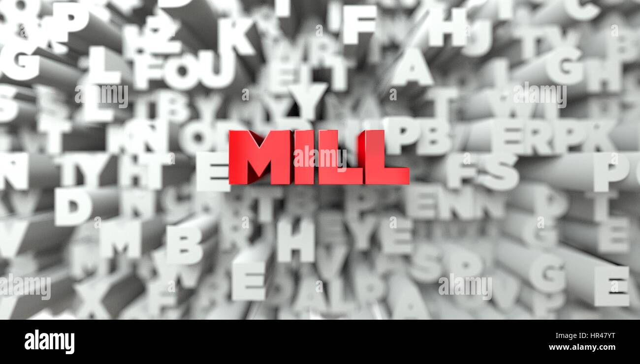 MILL - Red text on typography background - 3D rendered royalty free ...