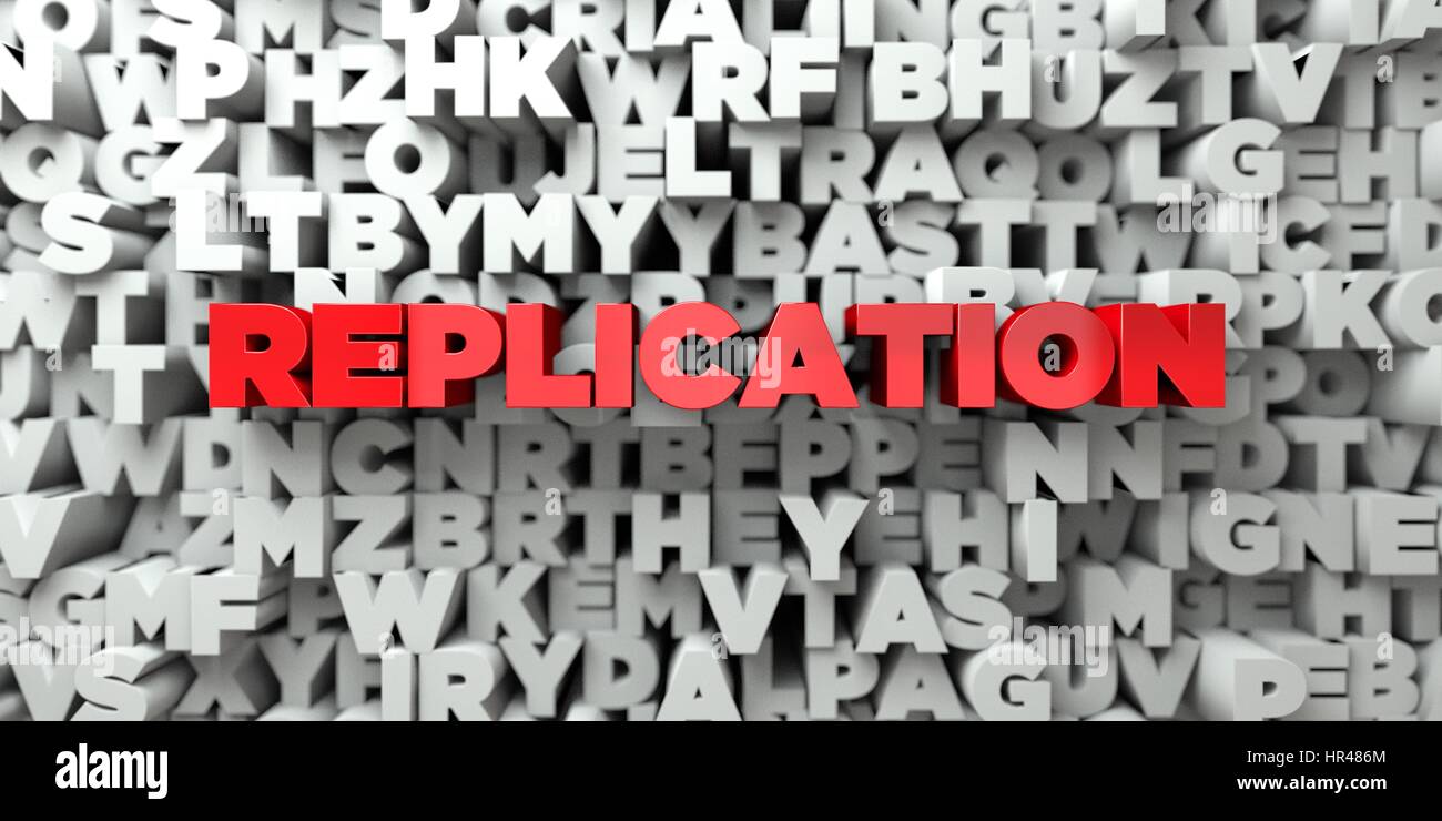 REPLICATION - Red text on typography background - 3D rendered royalty ...