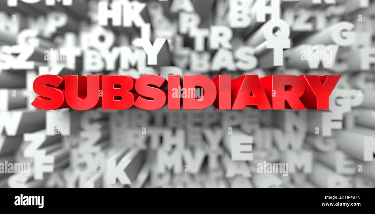 SUBSIDIARY - Red text on typography background - 3D rendered royalty ...