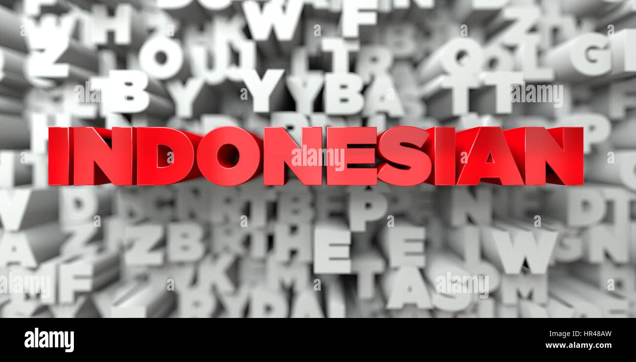 INDONESIAN - Red text on typography background - 3D rendered royalty ...