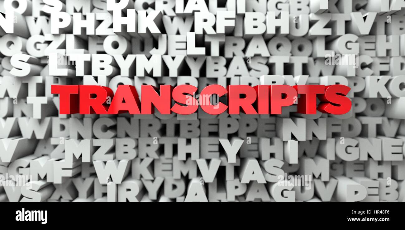 TRANSCRIPTS - Red text on typography background - 3D rendered royalty ...