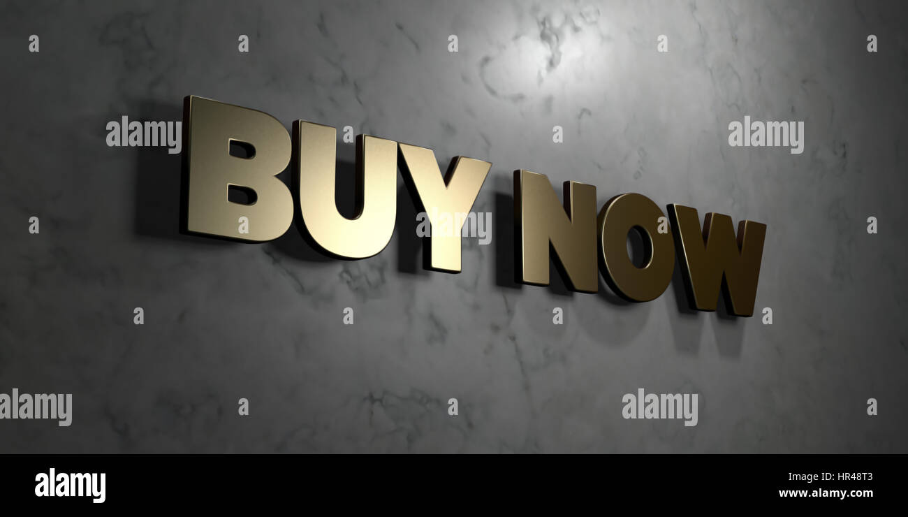 Buy now - Gold sign mounted on glossy marble wall - 3D rendered royalty ...